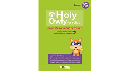 Holy Owly CM1-CM2 Guide pédagogique | Éditions Bordas